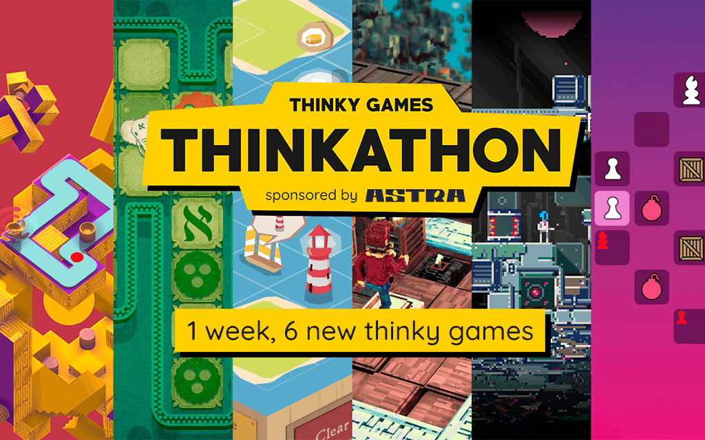 Thinkathon - 1 week, 6 new thinky games!